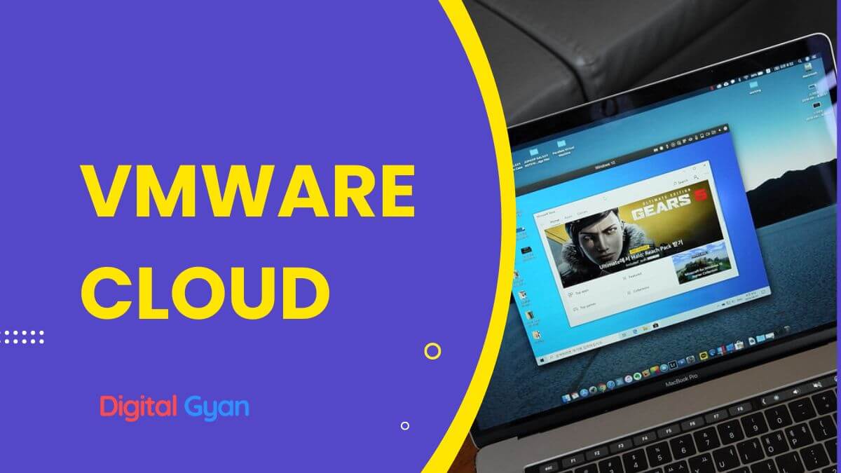 What is VMware Cloud | Features and Benefits