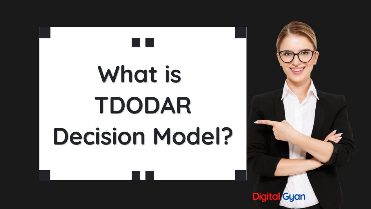 What is TDODAR Decision Model?