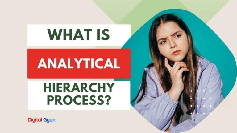 Analytical Hierarchy Process | Digital Gyan