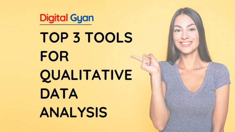 Top 3 Tools for Qualitative Data Analysis