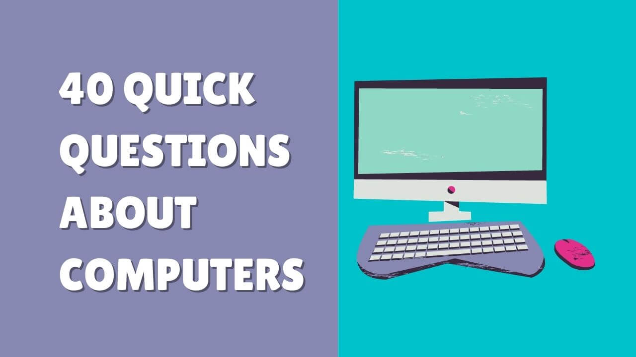 40 Questions Computers Digital Gyan