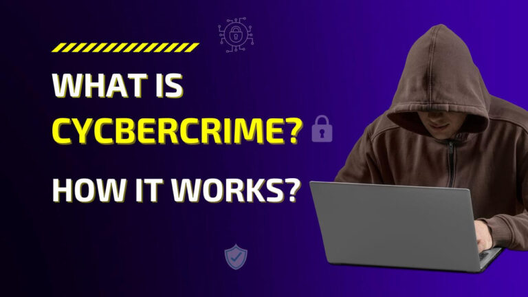 What is Cybercrime? Types and Tips to Stay Protected