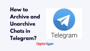How to Archive and Unarchive Chats in Telegram? iOS | PC | Android