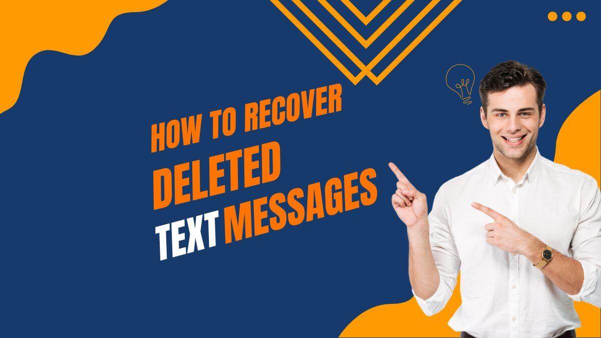 How to recover deleted text messages on Android